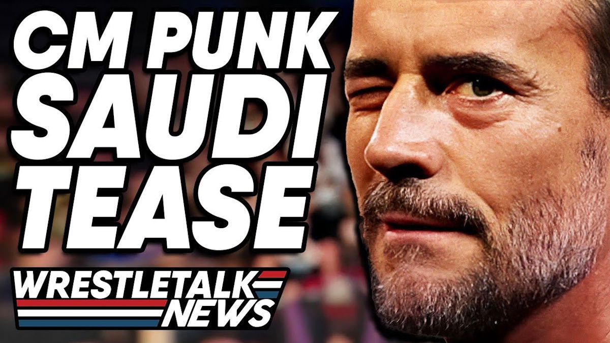 Sabu Passes Away, Jeff Cobb WWE Debut Secret, CM Punk In Saudi Arabia ...